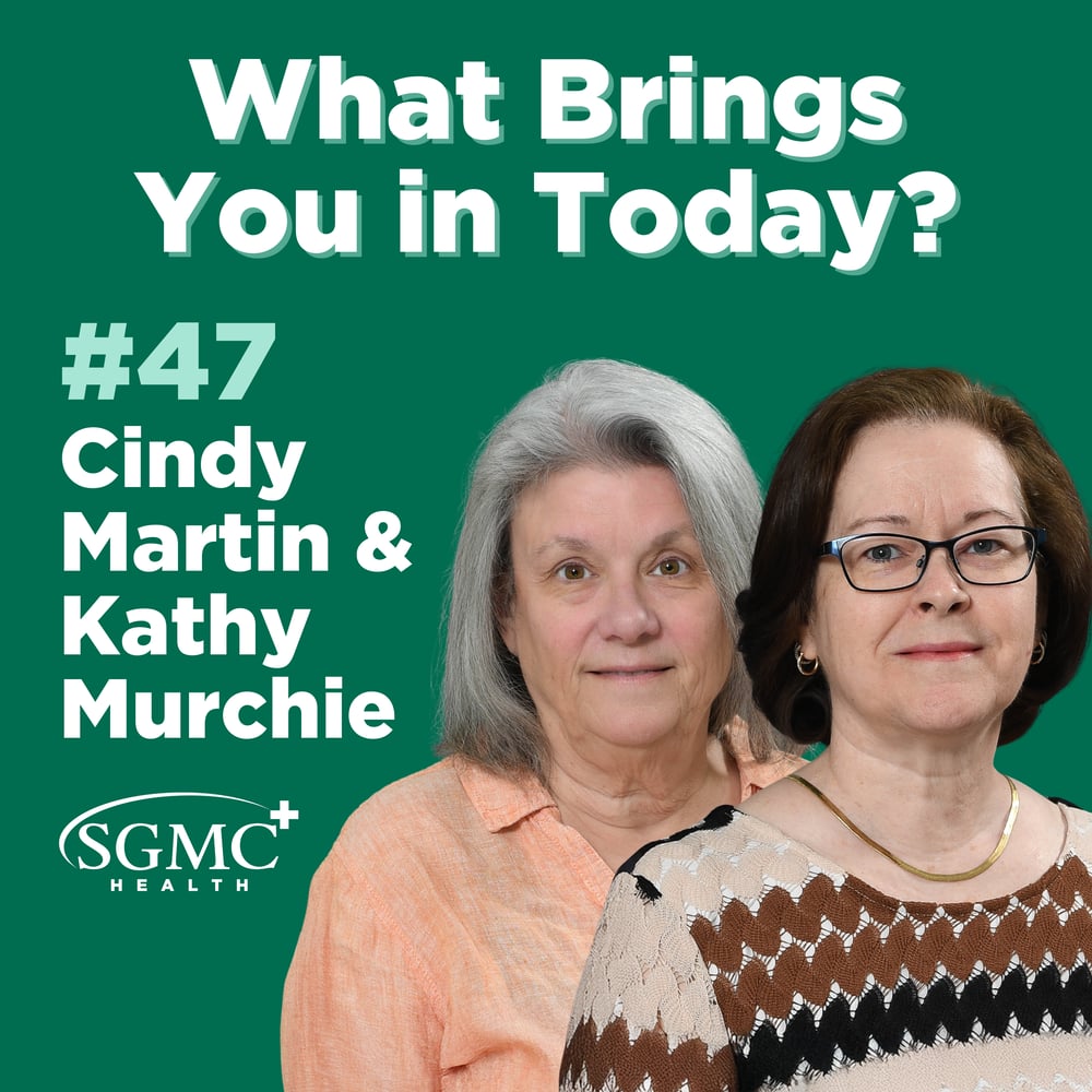 What Brings You In Today Ep. 47 | Cindy Martin & Kathy Murchie ...